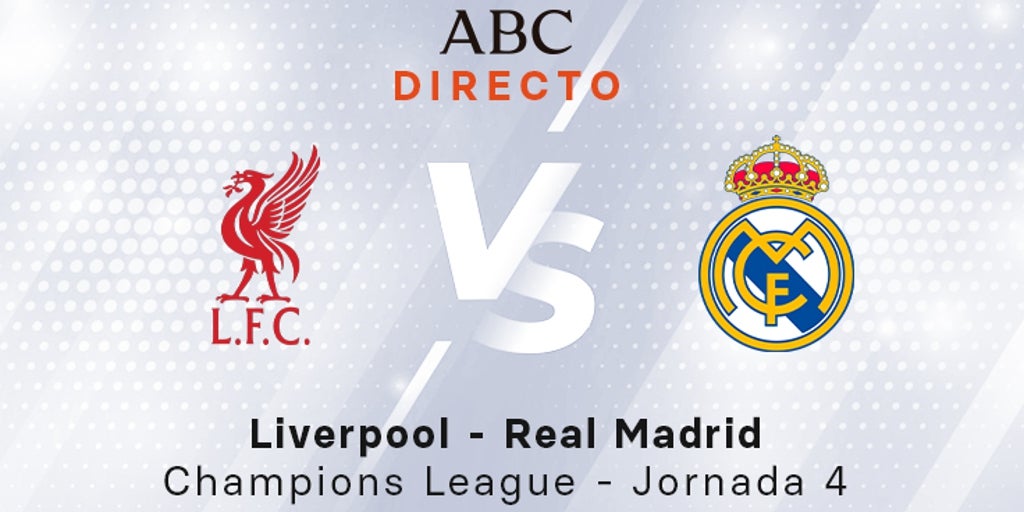 Liverpool - Real Madrid, en directo: resultado, ganador y goles del ...